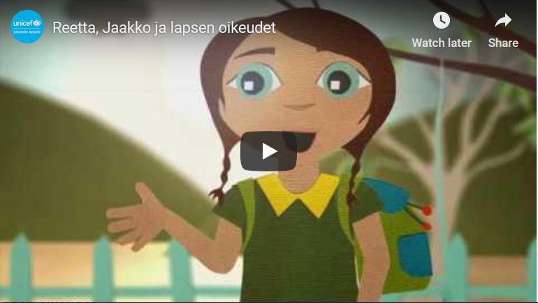 Reetta, Jaakko ja lapsen oikeudet | Animaatiot ja dokumentit | UNICEF